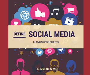 Define 'Social Media' in 2 Words or Less & Win! - Dubai, UAE | Digital ...